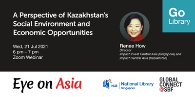 Eye on Asia: A Perspective of Kazakhstan’s Social Environment and ...