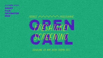 FreshTake! Open Call